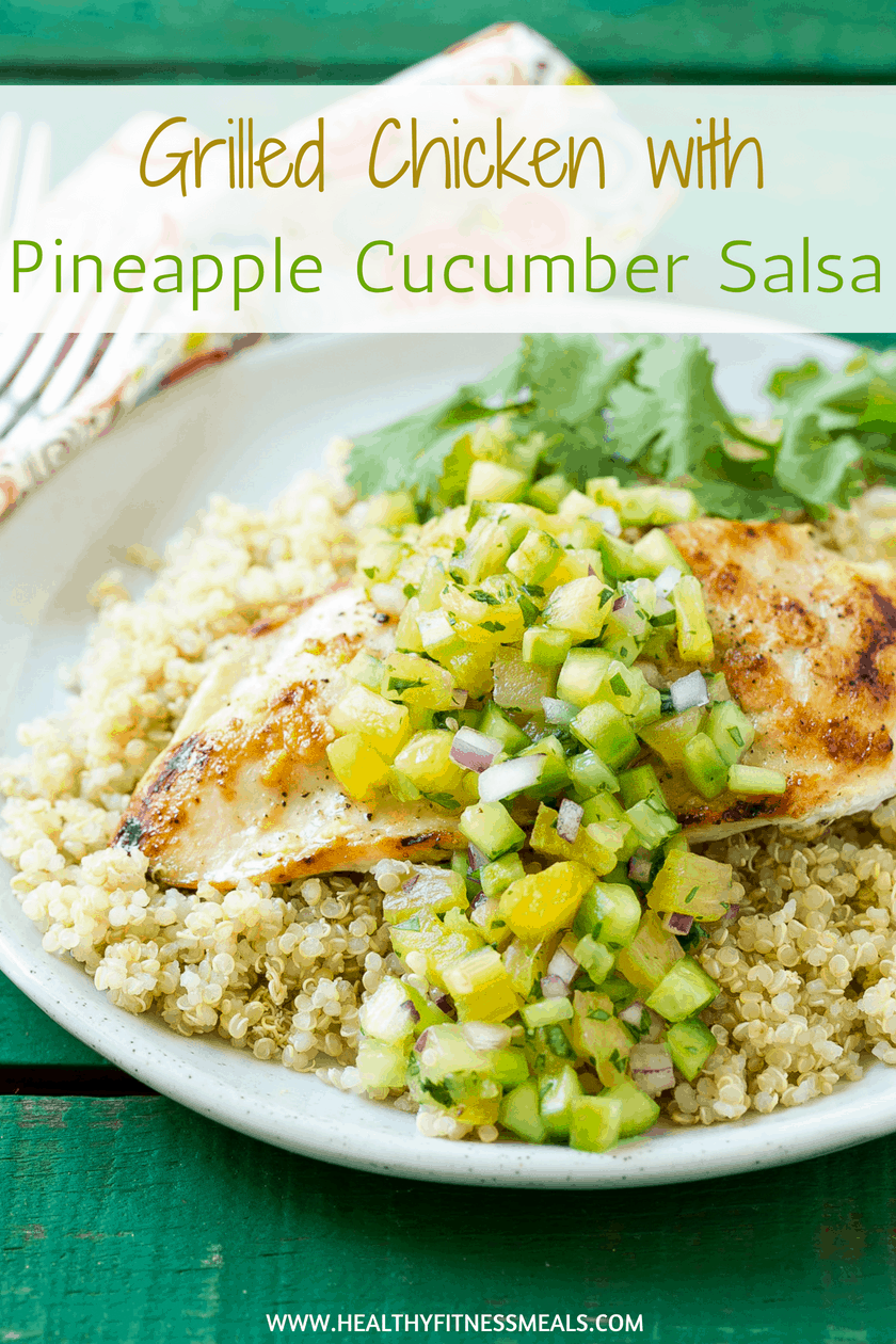 Grilled Chicken with Pineapple Salsa | Healthy Fitness Meals
