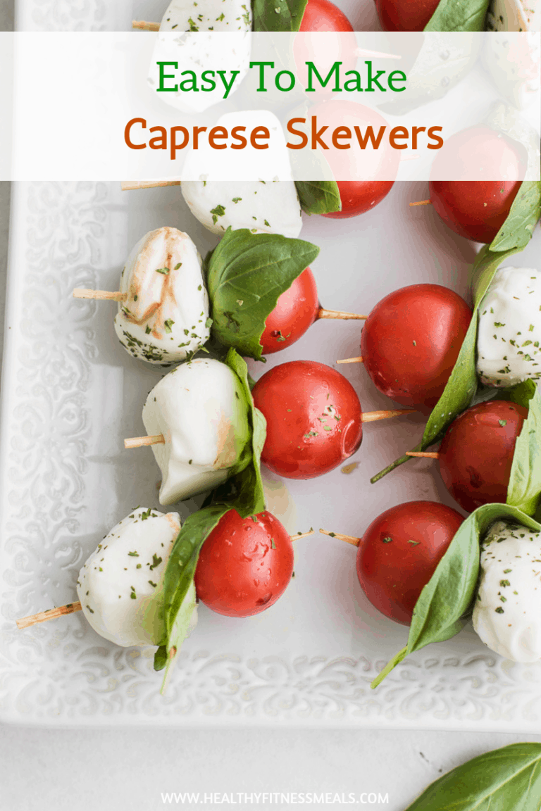 Easy Caprese Skewers Recipe - Healthy Fitness Meals