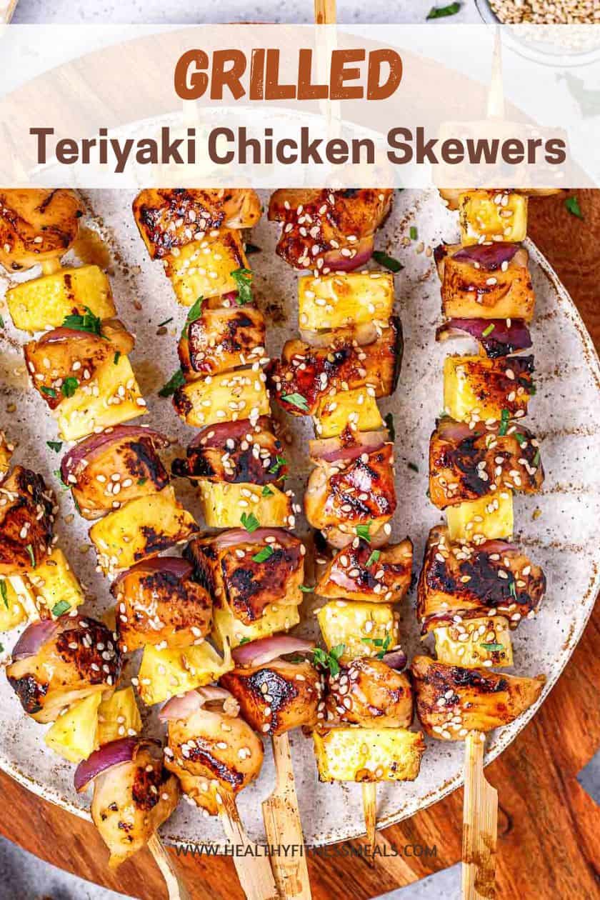 Grilled Teriyaki Chicken Skewers - Healthy Fitness Meals