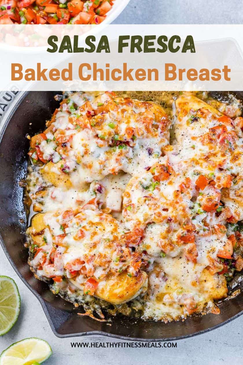 Salsa Fresca Baked Chicken Breast Recipe - Healthy Fitness Meals