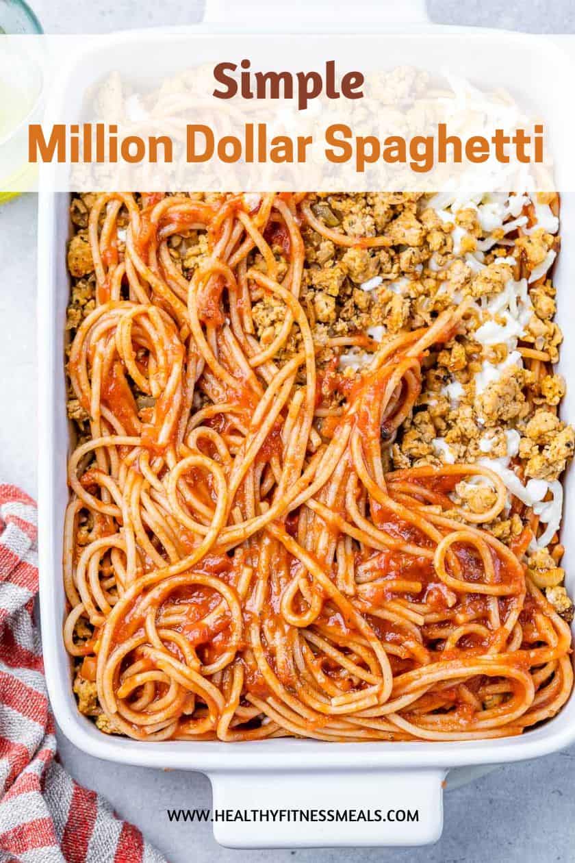 Tasty Million Dollar Spaghetti - Healthy Fitness Meals