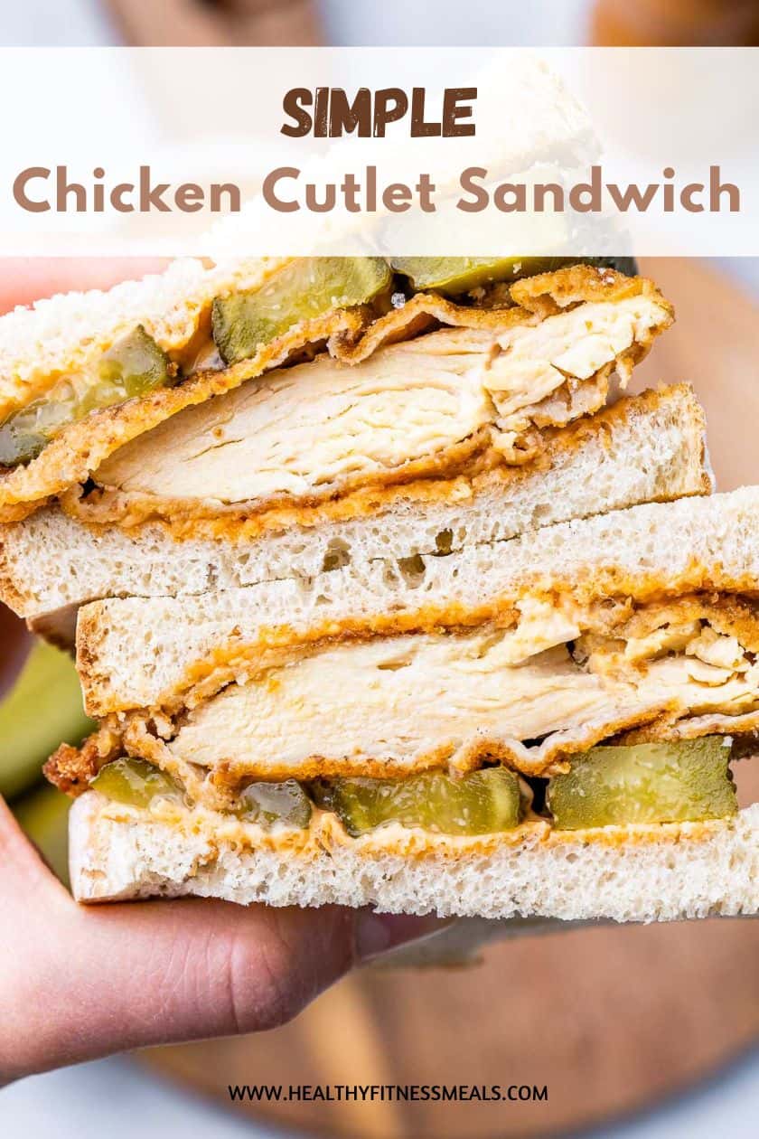 Chicken Cutlet Sandwich - Healthy Fitness Meals