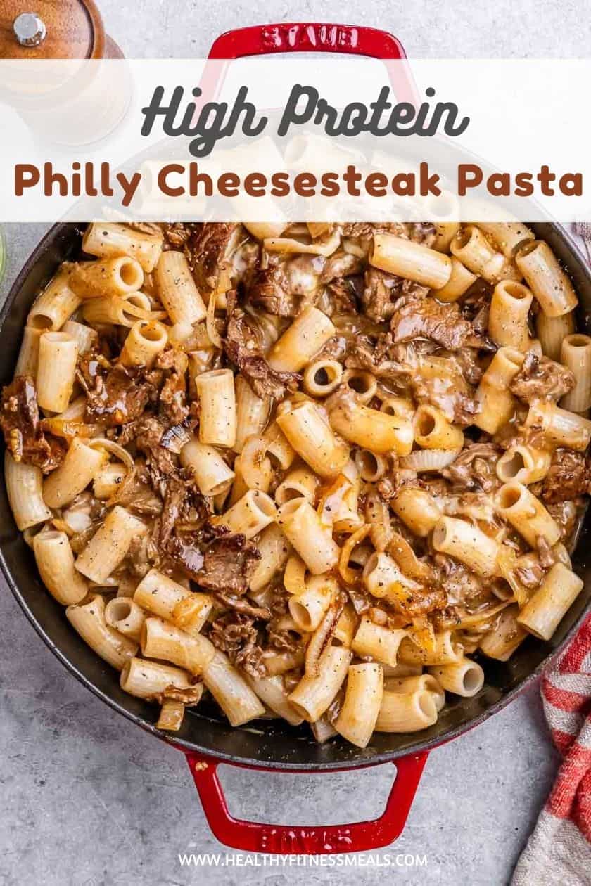 Philly Cheesesteak Pasta {High Protein} - Healthy Fitness Meals