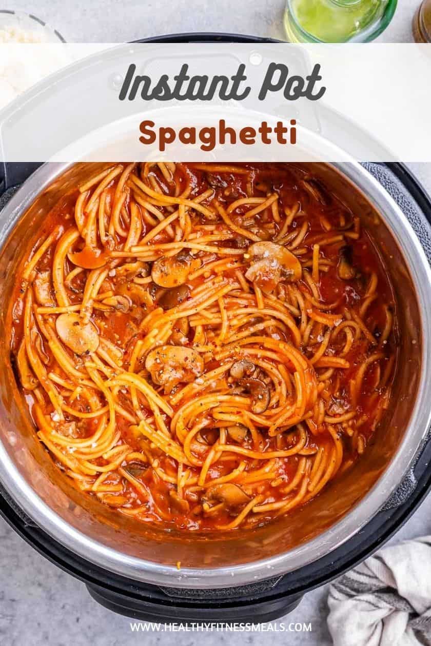 Instant Pot Spaghetti {15 minutes} - Healthy Fitness Meals