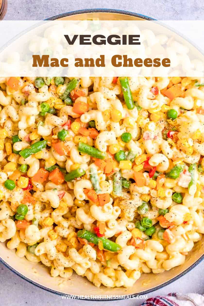 Veggie Mac and Cheese (Secretly Healthy) - Healthy Fitness Meals