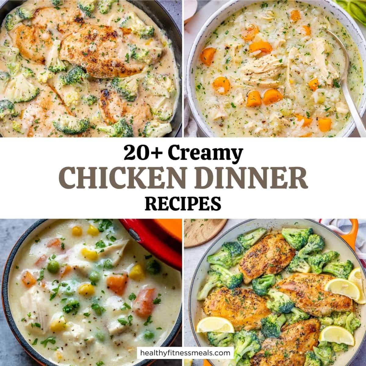 20+ Creamy Chicken Dinner Recipes for Busy Nights - Healthy Fitness Meals