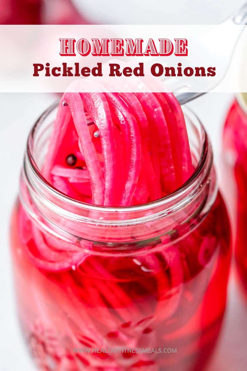Pickled Red Onions (Better Than Store-bought) - Healthy Fitness Meals